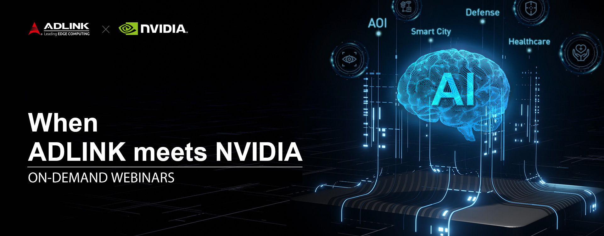 When ADLINK meets NVIDIA ON-DEMAND WEBINARS