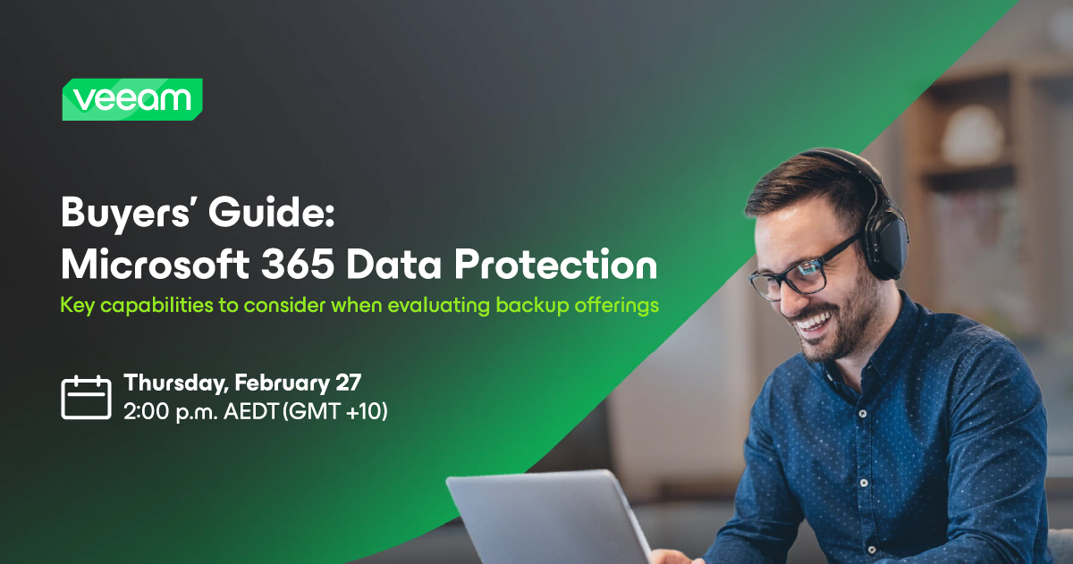 Buyers' Guide: Microsoft 365 Data Protection: Key capabilities to ...